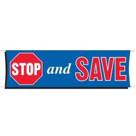 Buy 3 x 10 Stop And Save Banner Online | Dawson Jones